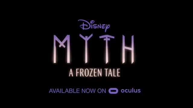Oculus VRヘッドセットで アナ雪の世界へ!? ディズニーの VRショート『Myth: A Frozen Tale』のトレーラー ...